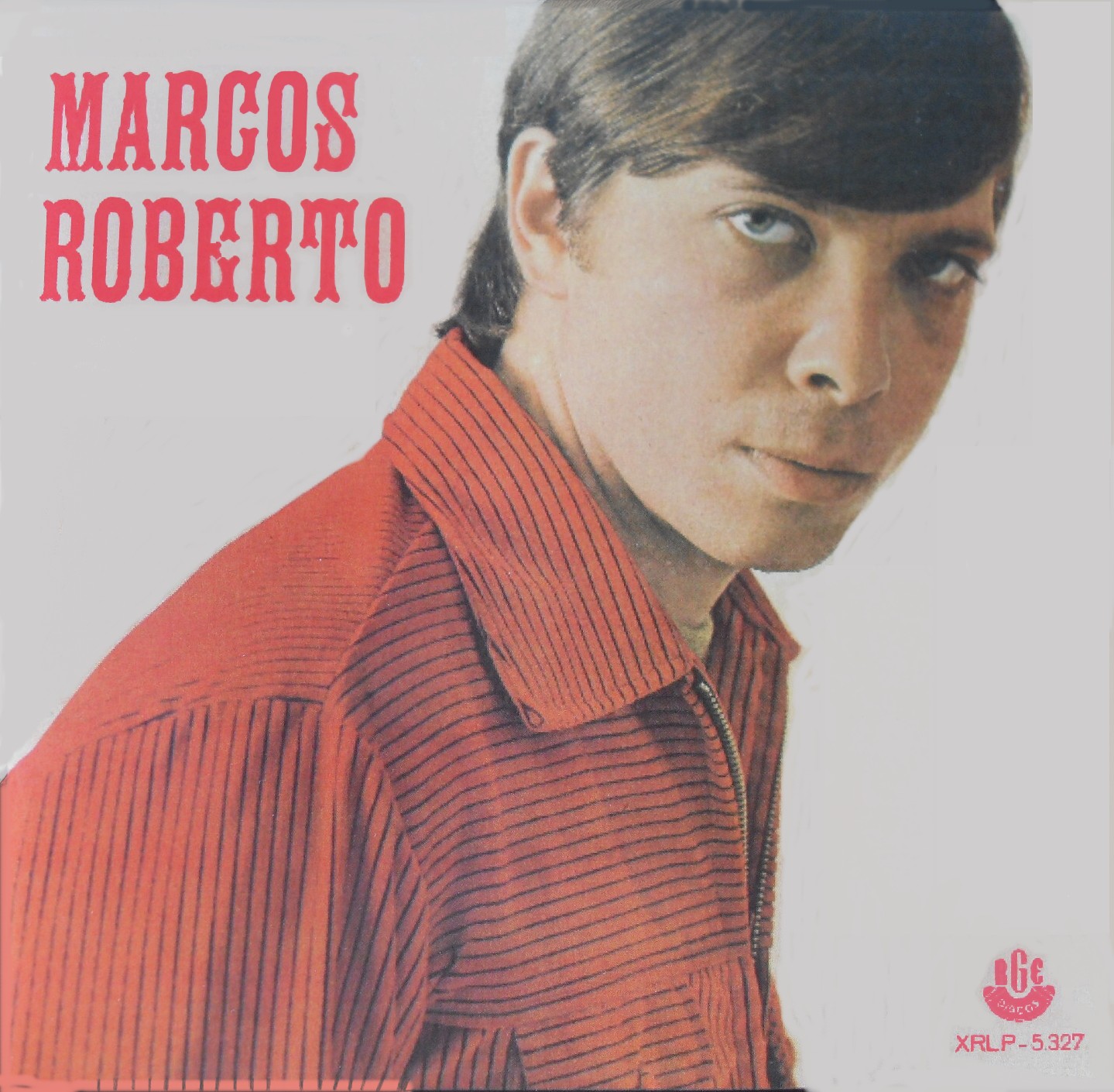 GALERIA DO FLASHBACK: LP - Marcos Roberto - 1968